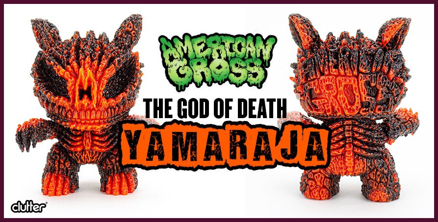 Introducing Yamaraja, the God of Death by American Gross. | Clutter ...